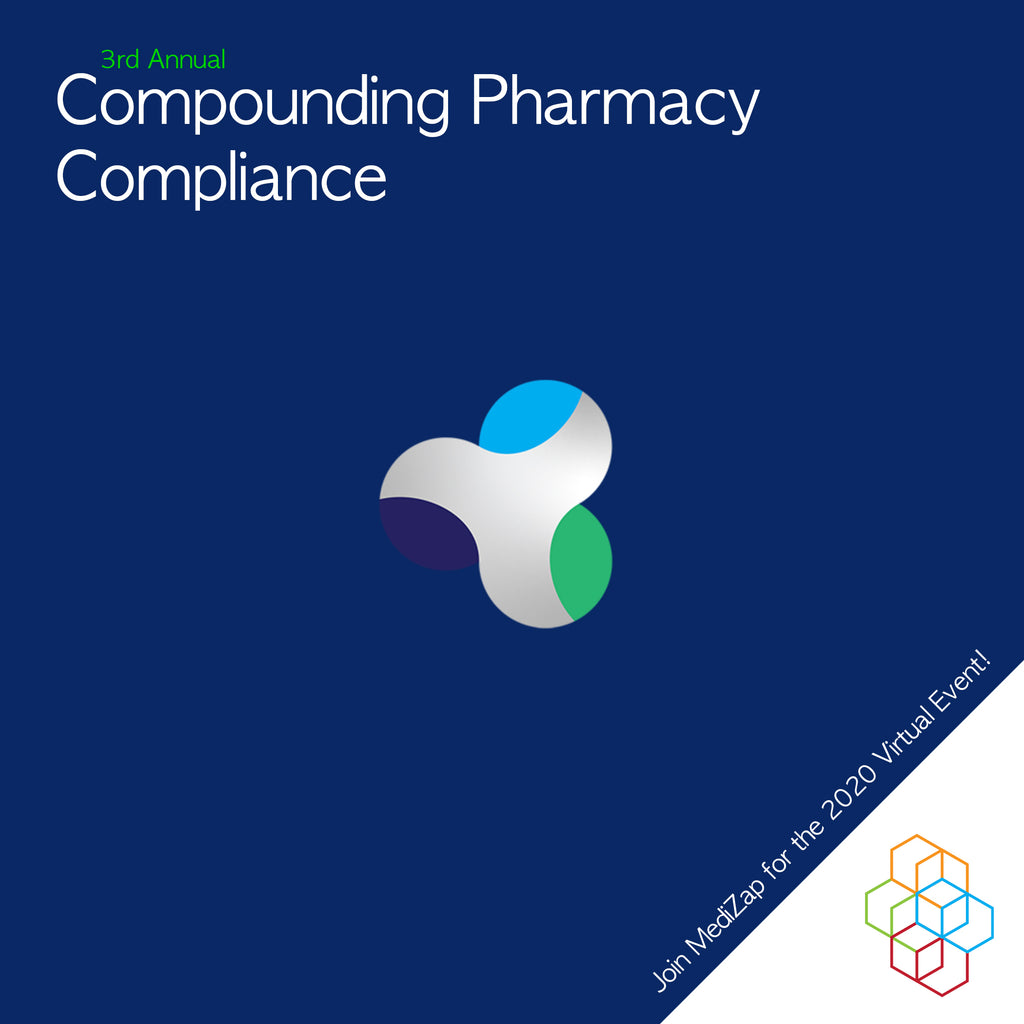 3rd Annual Compounding Pharmacy Compliance Conference – MediZap